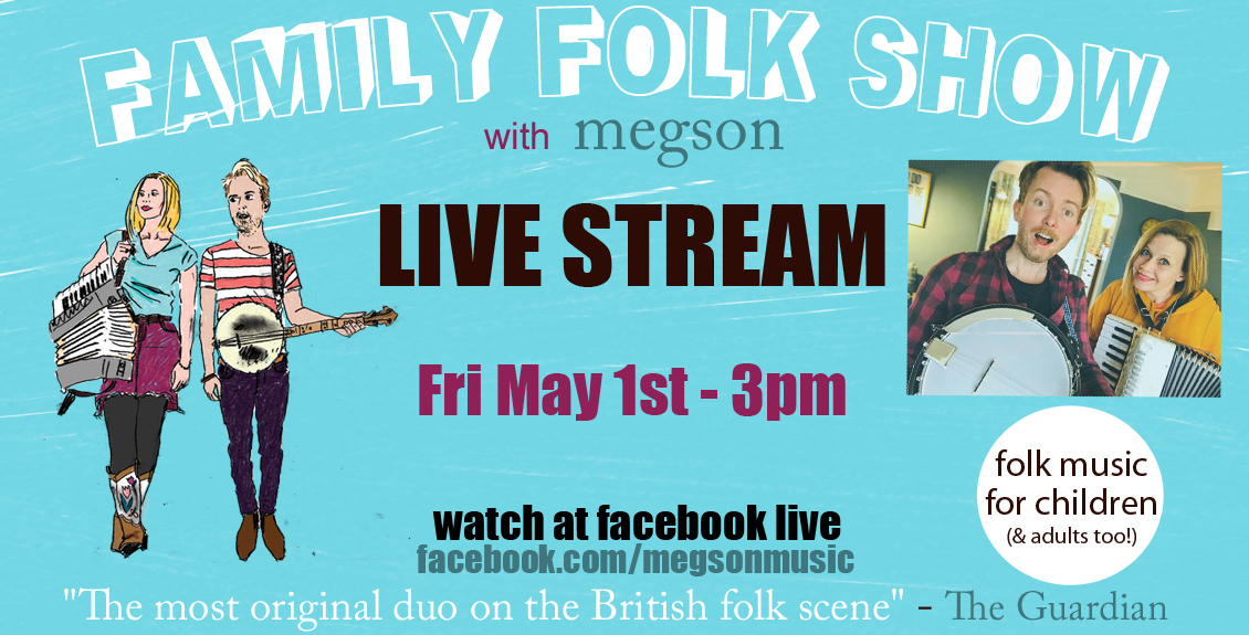 Family Folk Show Stream Ad2 | Megson Music